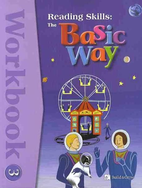 THE BASIC WAY WORKBOOK 3 | BUILD&GROW 편집부 - 교보문고