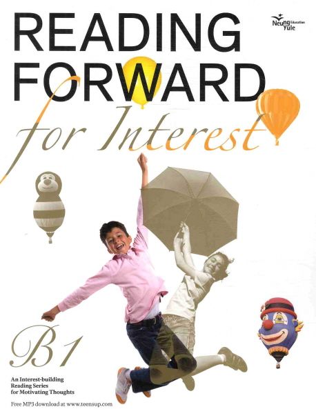 READING FORWARD FOR INTEREST B1(2011) | 능률영어교육연구소 - 교보문고