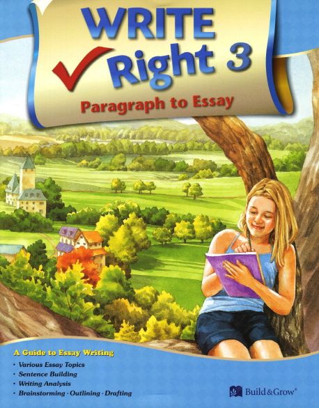 Write Right Paragraph to Essay 3 | Jia K. Johnson - 교보문고