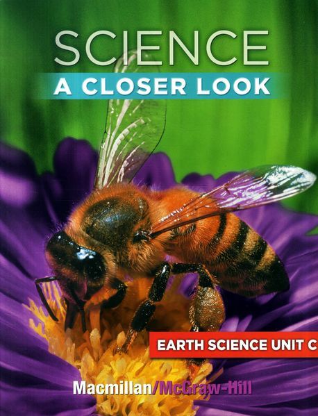 Science A Closer Look G2: Earth Science Unit C | McGraw-Hill 편집부 - 교보문고