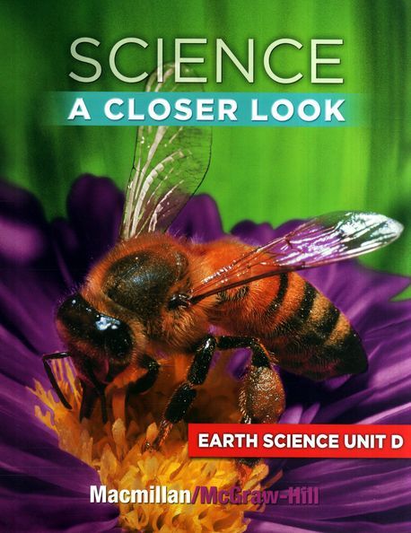Science A Closer Look G2: Earth Science Unit D | McGraw-Hill 편집부 - 교보문고