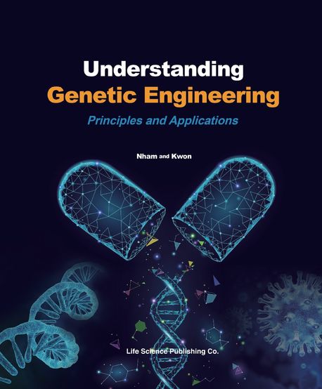 Understanding Genetic Engineering | Nham, Sang-Uk - 교보문고