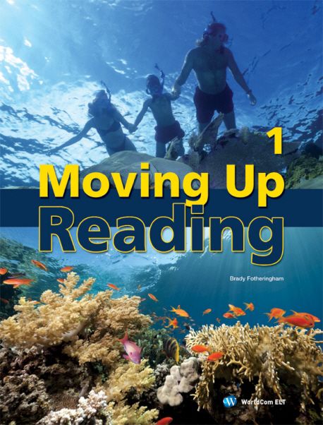 MOVING UP READING 1 | BRADY FOTHERINGHAM - 교보문고