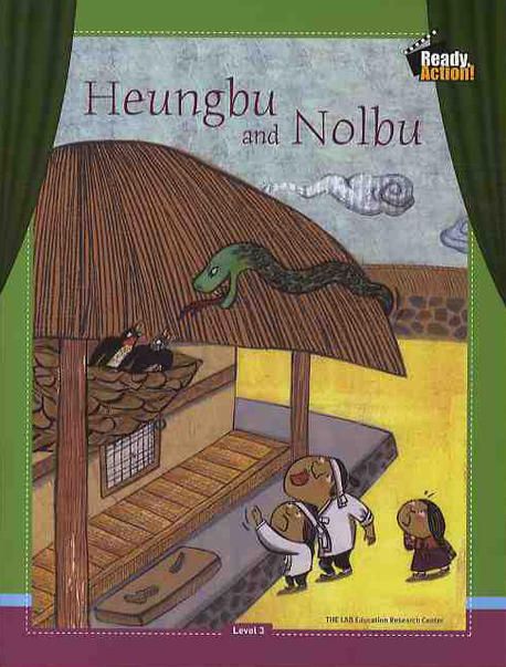 HEUNGBU AND NOLBU 세트(READY ACTION)(LEVEL 3) | E PUBLIC 편집부 - 교보문고