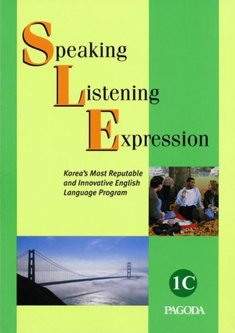 Speaking Listening Expression 1C | 파고다언어교육연구소 - 교보문고