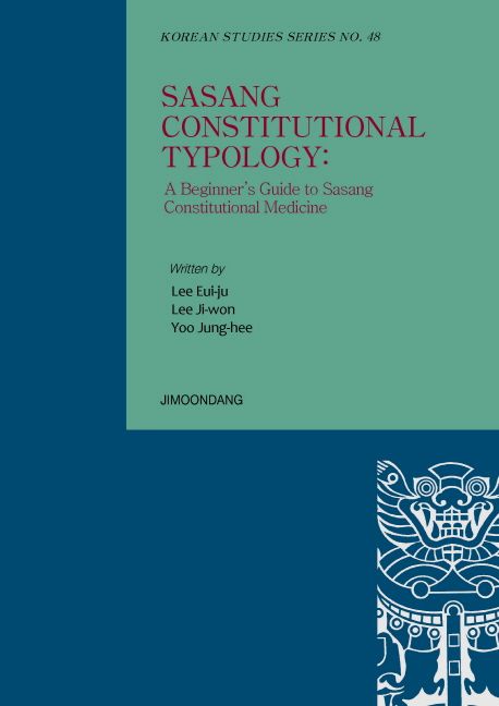 Sasang Constitutional Typology: A Beginner’s Guide to Sasang ...