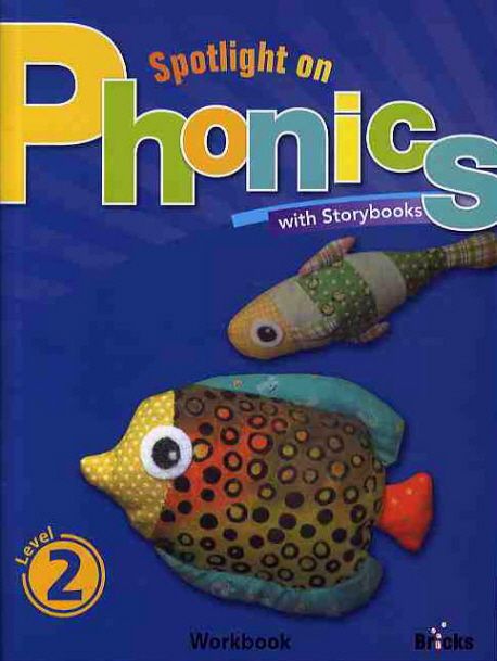 Spotlight on Phonics Level 2(Work Book) | Bricks 편집부 - 교보문고