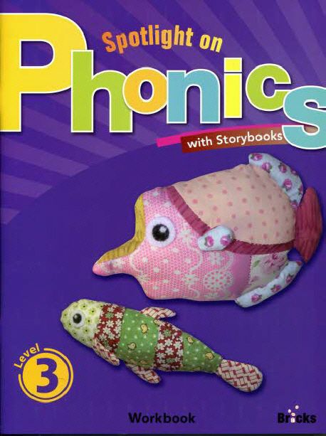 Spotlight on Phonics Level 3(Work Book) | Bricks 편집부 - 교보문고