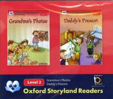 Oxford Storyland Readers Level 2: Grandma s Photos Daddys Present(CD ...