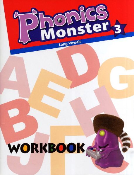 PHONICS MONSTER 3: LONG VOWELS(WORKBOOK) | E PUBLIC 편집부 - 교보문고