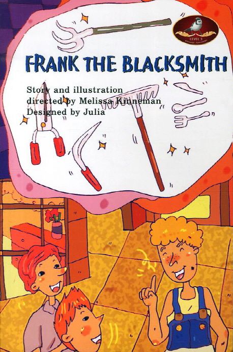 FRANK THE BLACKSMITH(LEVEL 3-21) | MELISSA KINNEMAN - 교보문고