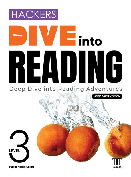 Hackers Dive into Reading(해커스 다이브 인투 리딩) Level 3: with workbook | 해커스 어학연구소 - 교보문고