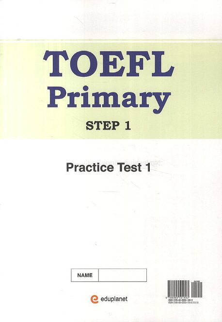 TOEFL Primary Step 1(Practice Test. 1) | 에듀플래닛 편집부 - 교보문고
