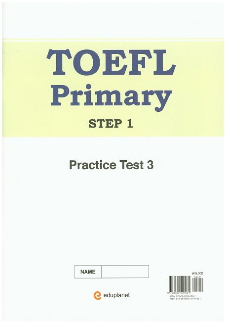 TOEFL Primary Step.1(Practice Test 3) | 에듀플래닛 편집부 - 교보문고