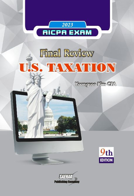 2023 Final Review U.S.TAXATION | 김영수 - 교보문고