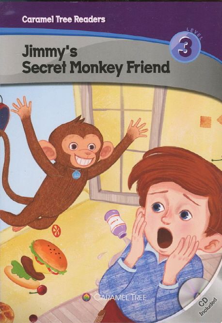 Jimmy s Secret Monkey Friend | Caramel Tree 편집부 - 교보문고