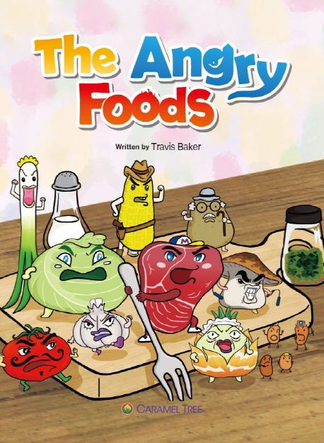 The Angry Foods SET(Story+WB+CD) | Travis Baker - 교보문고