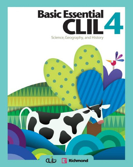 Basic Essential CLIL 4 | Richmond 편집부 - 교보문고