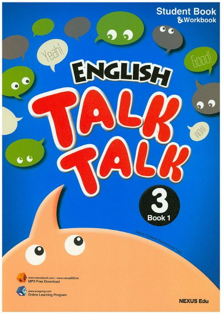 English Talk Talk 3(Book. 1) | NEXUS EDU 편집부 - 교보문고