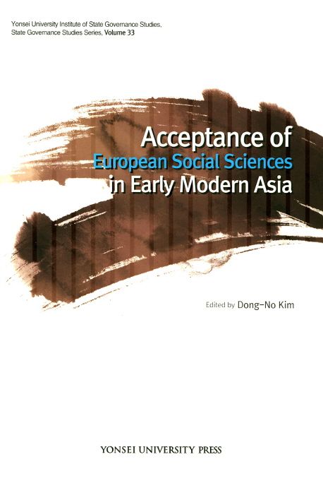 Acceptance of European Social Sciences in Early Modern Asia | Dong-No ...