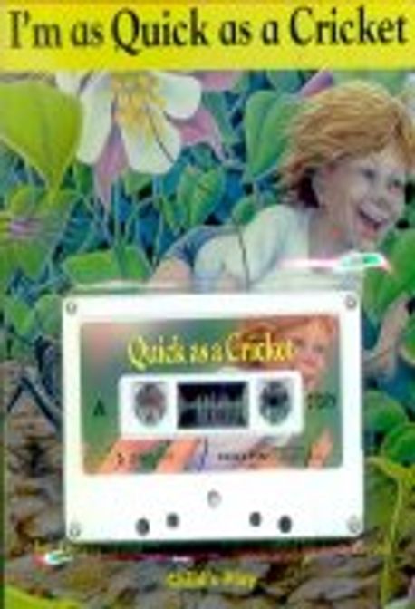 I'm as Quick as a Cricket(보드북+Tape) | AUDREY WOOD - 교보문고