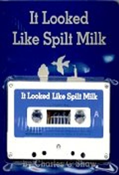 It Looked Like Spilt Milk(보드북+Tape) | Charles G.Shaw - 교보문고