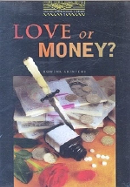 Love or Money(Oxford Bookworms Library 1)(Book+Tape) | ROWENA AKINYEMI ...