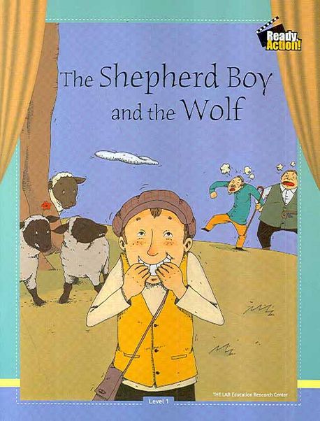 THE SHEPHERD BOY AND THE WOLF | E PUBLIC 편집부 - 교보문고