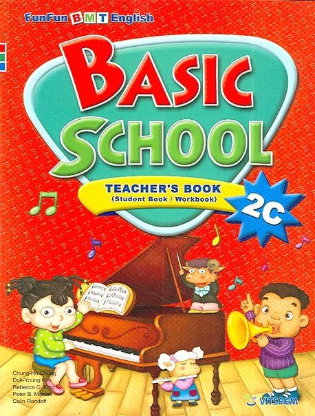 Basic School 2C(Teacher's Book) | 정정호 - 교보문고
