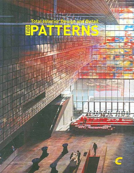 TIDD PATTERNS | 현대건축사 편집부 - 교보문고