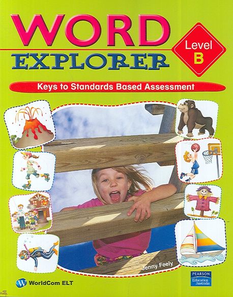 Word Explorer Level B | Jenny Feely - 교보문고