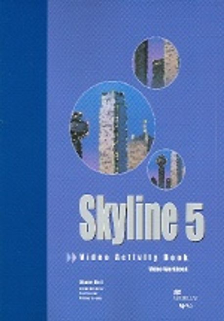 SKYLINE VIDEO ACTIVITY BOOK 5 (W/B) | 넥서스 편집부 - 교보문고