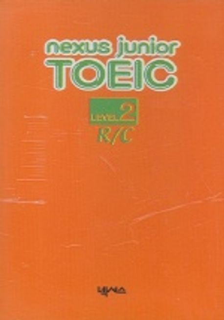 NEXUS JUNIOR TOEIC R/C LEVEL 2 (CASSETTE TAPE 1개) | DONALD VAN METRE - 교보문고