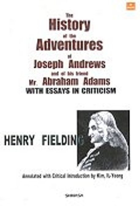 THE HISTORY OF THE ADVENTURES OF JOSEPH ANDREWS(조셉 앤드류즈) | 김일영 - 교보문고