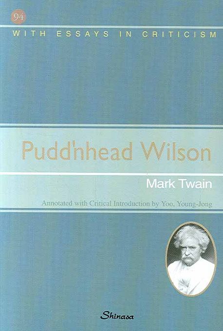 Puddnhead Wilson (푸든헤드 윌슨) | 유영종 - 교보문고