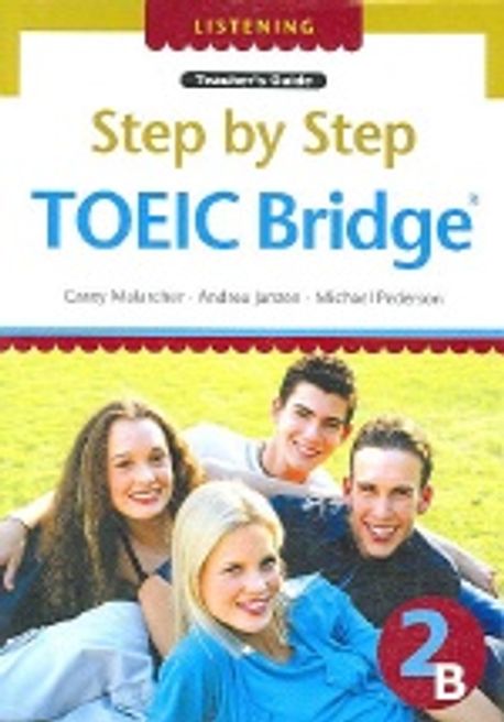 Step by Step TOEIC Bridge 2B (T/G) (Listening) (Cassette Tape 2개포 ...