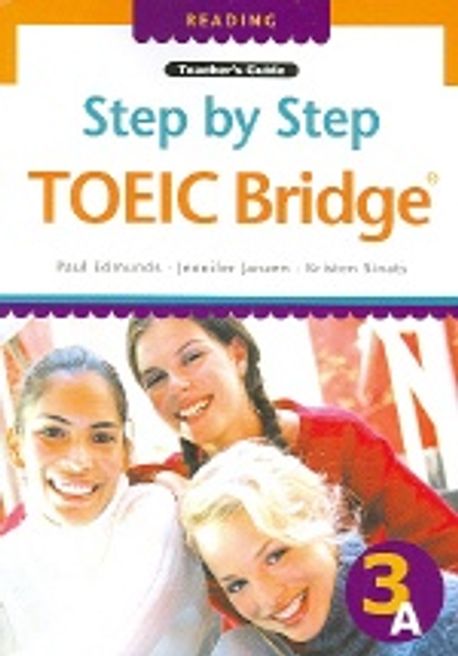 Step By Step Toeic Bridge 3A Teacher's Step (Reading) | 컴퍼스 편집부 - 교보문고