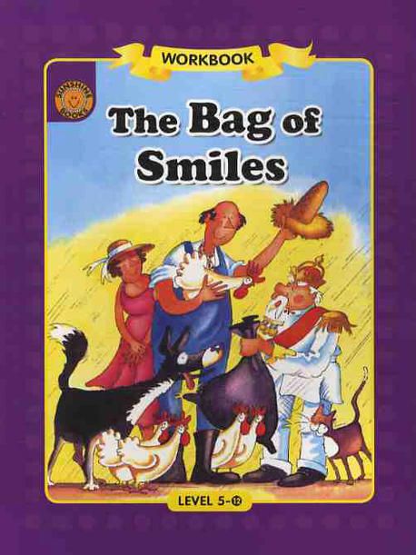 THE BAG OF SMILES(WORKBOOK)(LEVEL 5-12) | JOY COWLEY - 교보문고