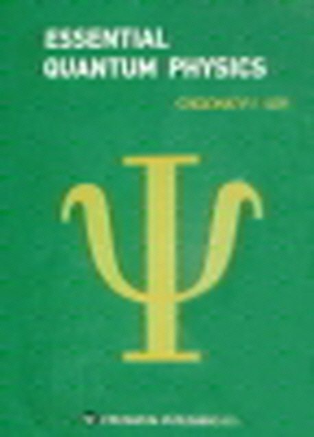 Essential Quantum Physics | ChoonKyu, Lee - 교보문고