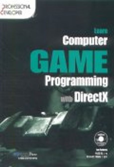 LEARN COMPUTER GAME PROGRAMMING WITH DIRECTX(CD-ROM 1장 포함) | LAN PARBERRY - 교보문고