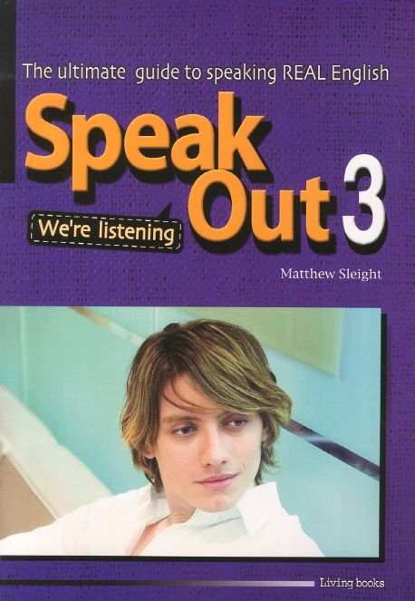 Speak Out 3 | Matthew Sleight - 교보문고