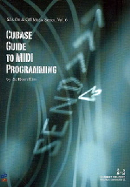 CUBASE GUIDE TO MIDI PROGRAMMING | 김세훈 - 교보문고