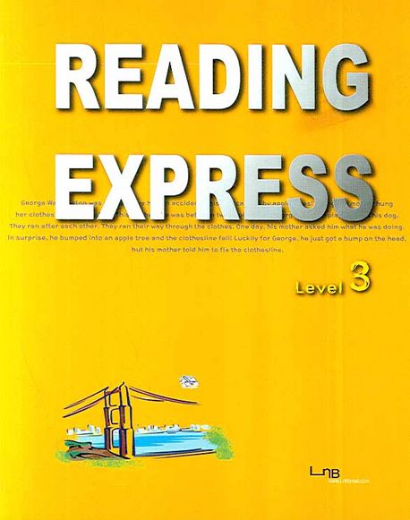 READING EXPRESS LEVEL 3 | LNBPRESS 편집부 - 교보문고