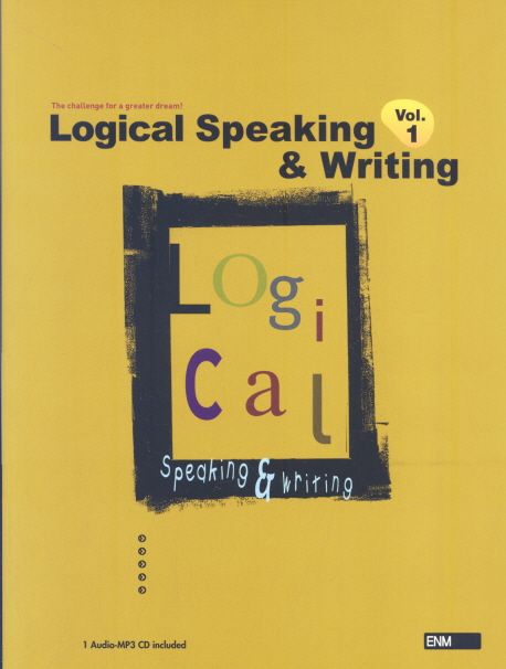 LOGICAL SPEAKING & WRITING VOL 1 | SPEAKING & WRITING 편집부 - 교보문고