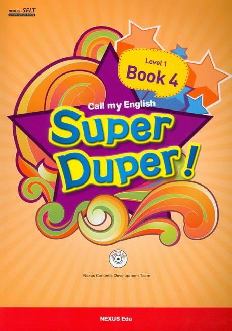 SUPER DUPER LEVEL 1 (BOOK 4) | 넥서스에듀 편집부 - 교보문고