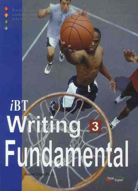 IBT WRITING FUNDAMENTAL 3 | GRACE CHAE - 교보문고
