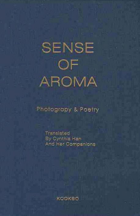 SENSE OF AROMA | CYNTHIA HAN - 교보문고