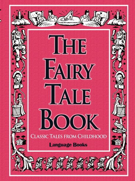 The Fairy Tale Book(페어리 테일 북) | Liz Scoggins - 교보문고