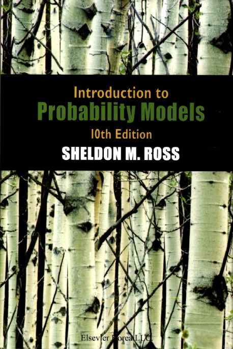 Introduction to Probability Models 10/E | Sheldon M. Ross - 교보문고