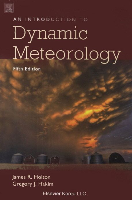 An Introduction to Dynamic Meteorology | Holton - 교보문고